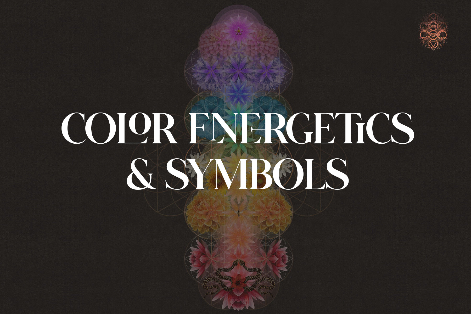 Color Energetics & Symbolism - Cosmic Creation Codes