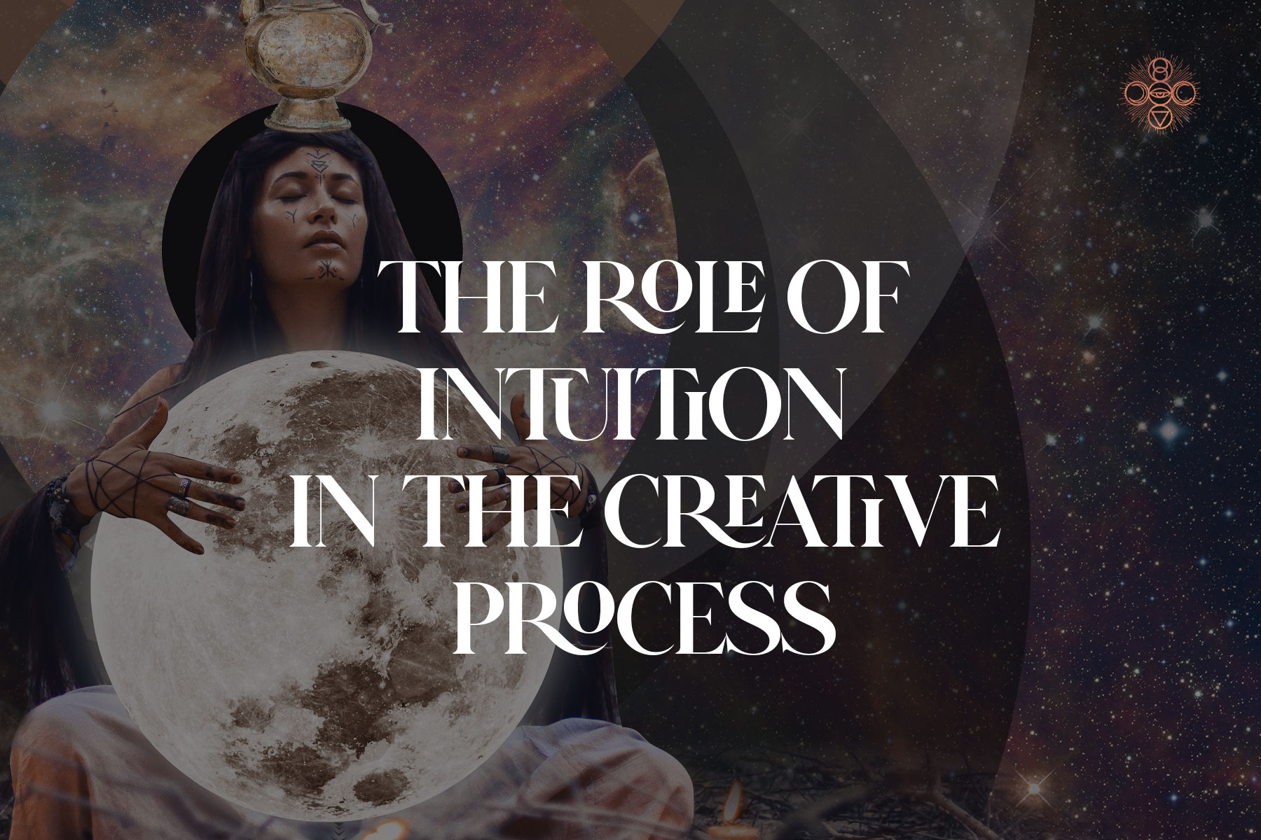 The Role of Intuition in the Creative Process - Cosmic Creation Codes